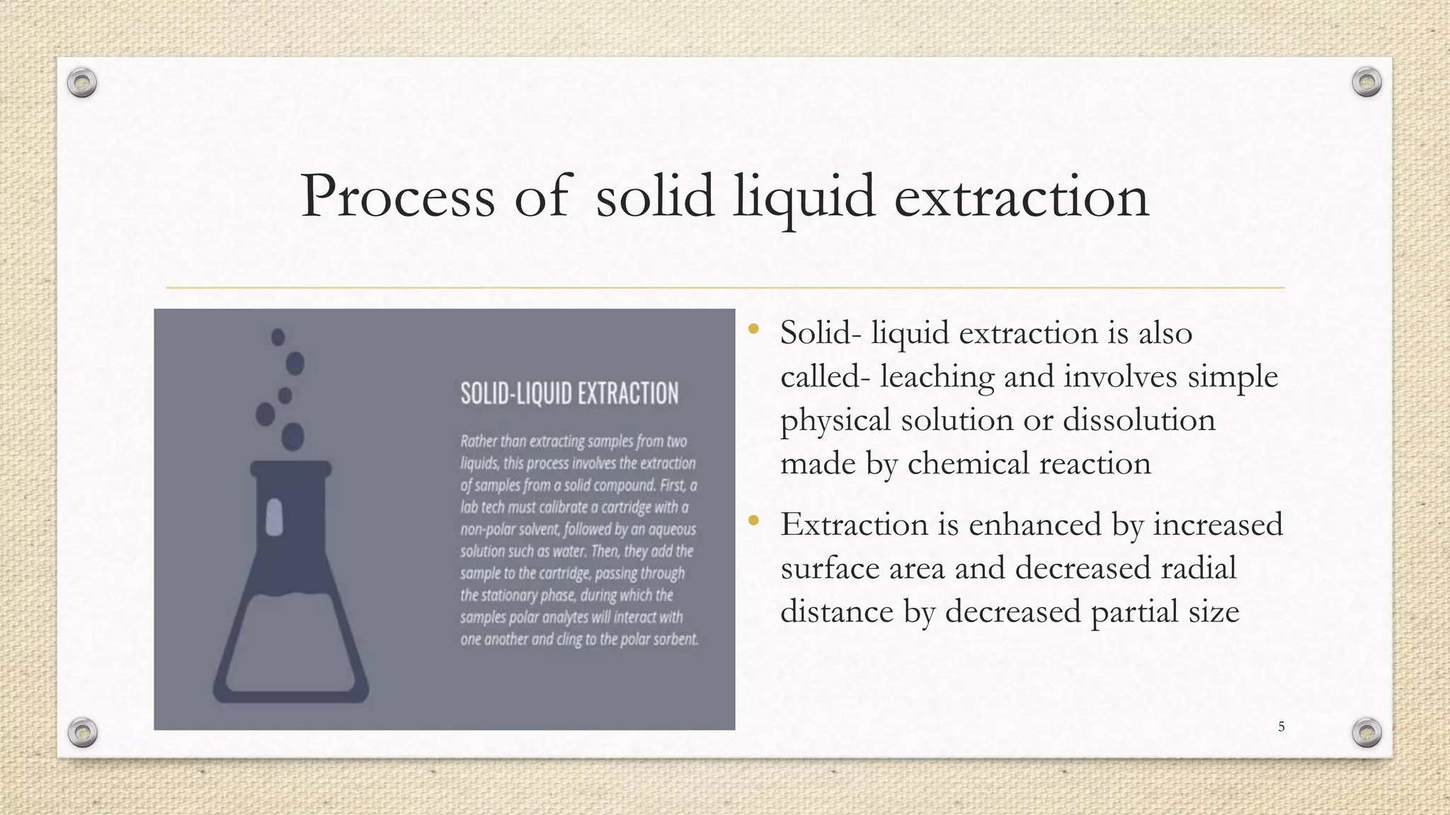 Solid liquid extraction | PPTX