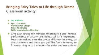 Using drama and art in education | PPTX