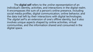 About Digital Self in the Subject of understanding the Self | PPTX