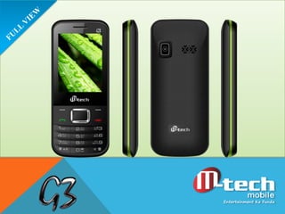 MTECH MOBILE G3 MODEL | PPTX