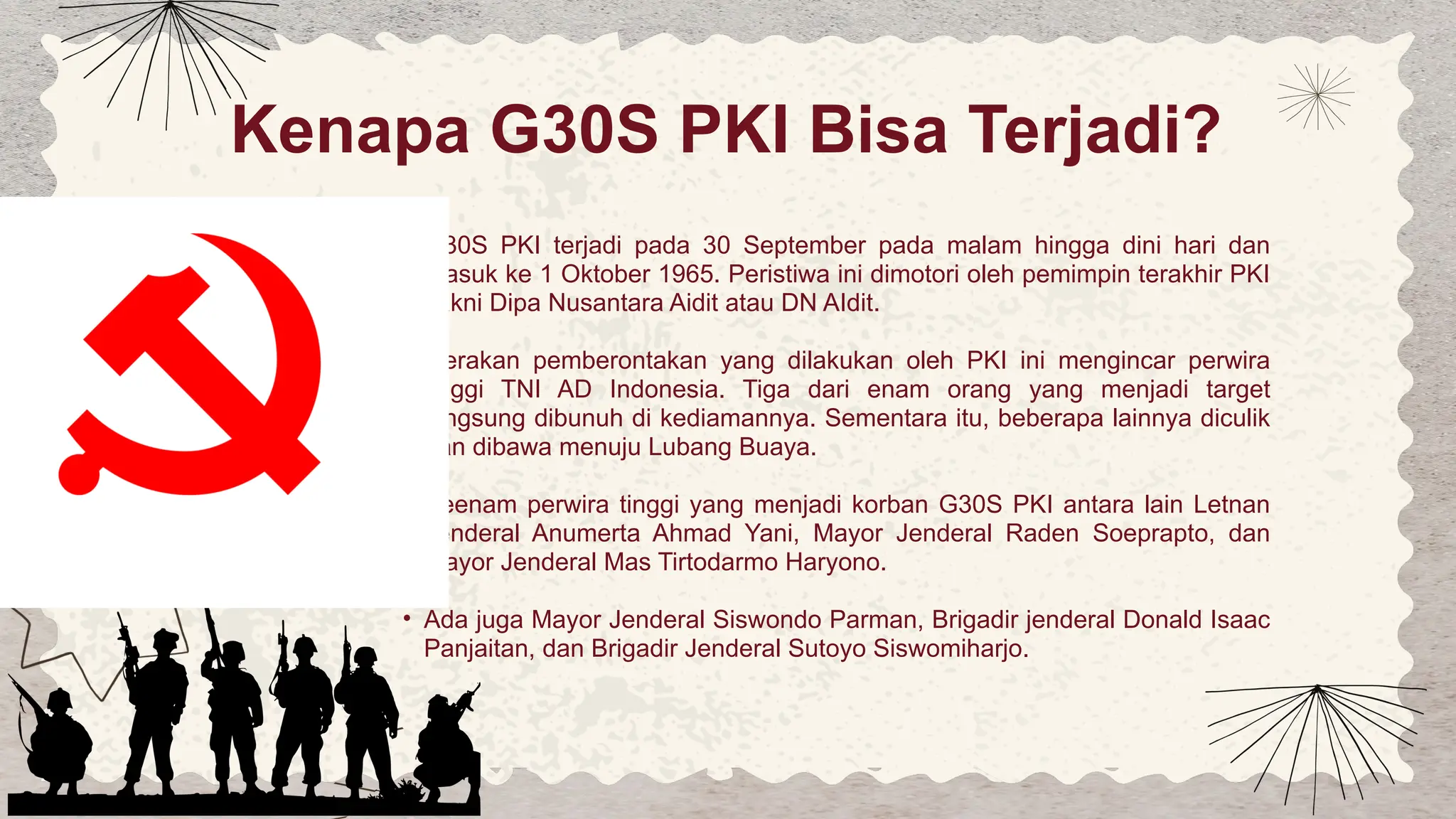 GERAKAN G 30 S PKI YANG TERJADI DI INDONESIA | PPTX