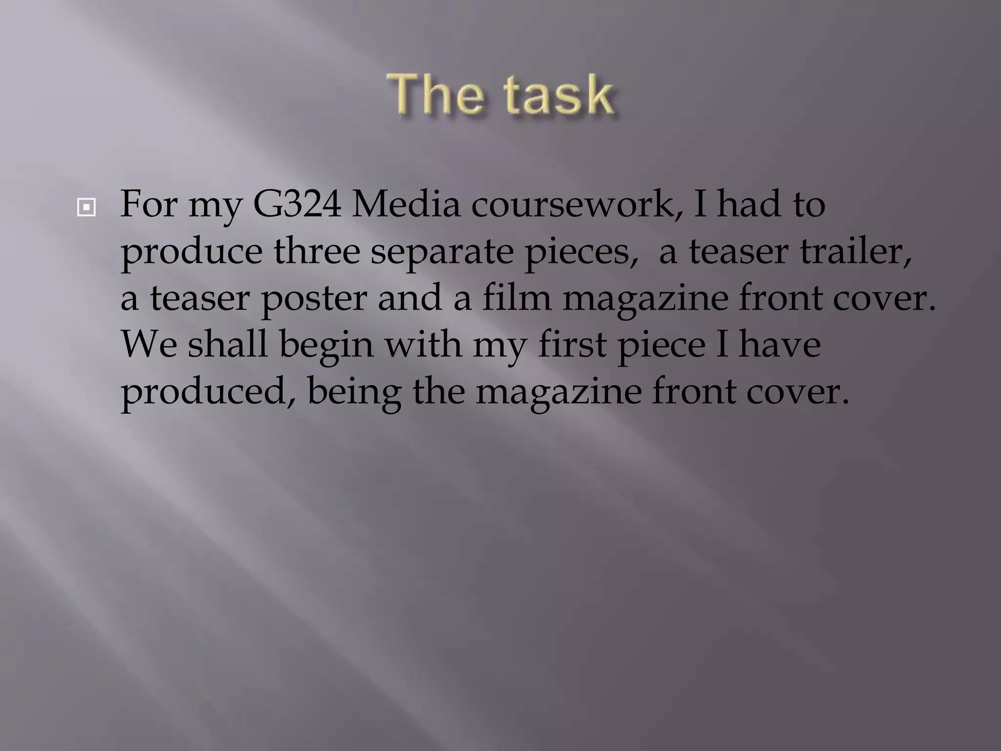G324 media coursework assessment | PPT | Free download