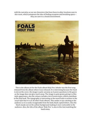 Foals - Inhaler Video Analysis & Digipak | DOCX | Music Video | Genres