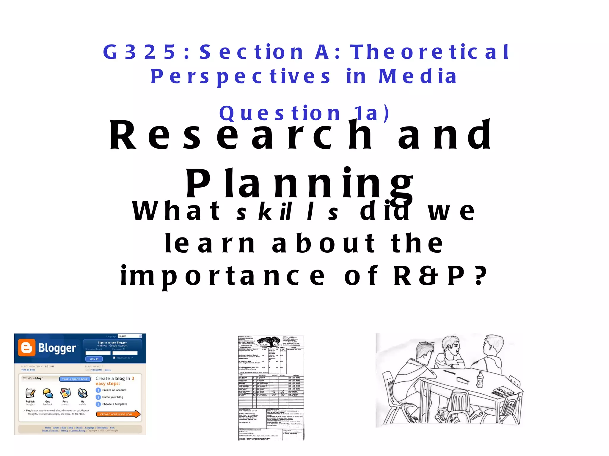 G325 section-a-reasearch and-planning | PPT
