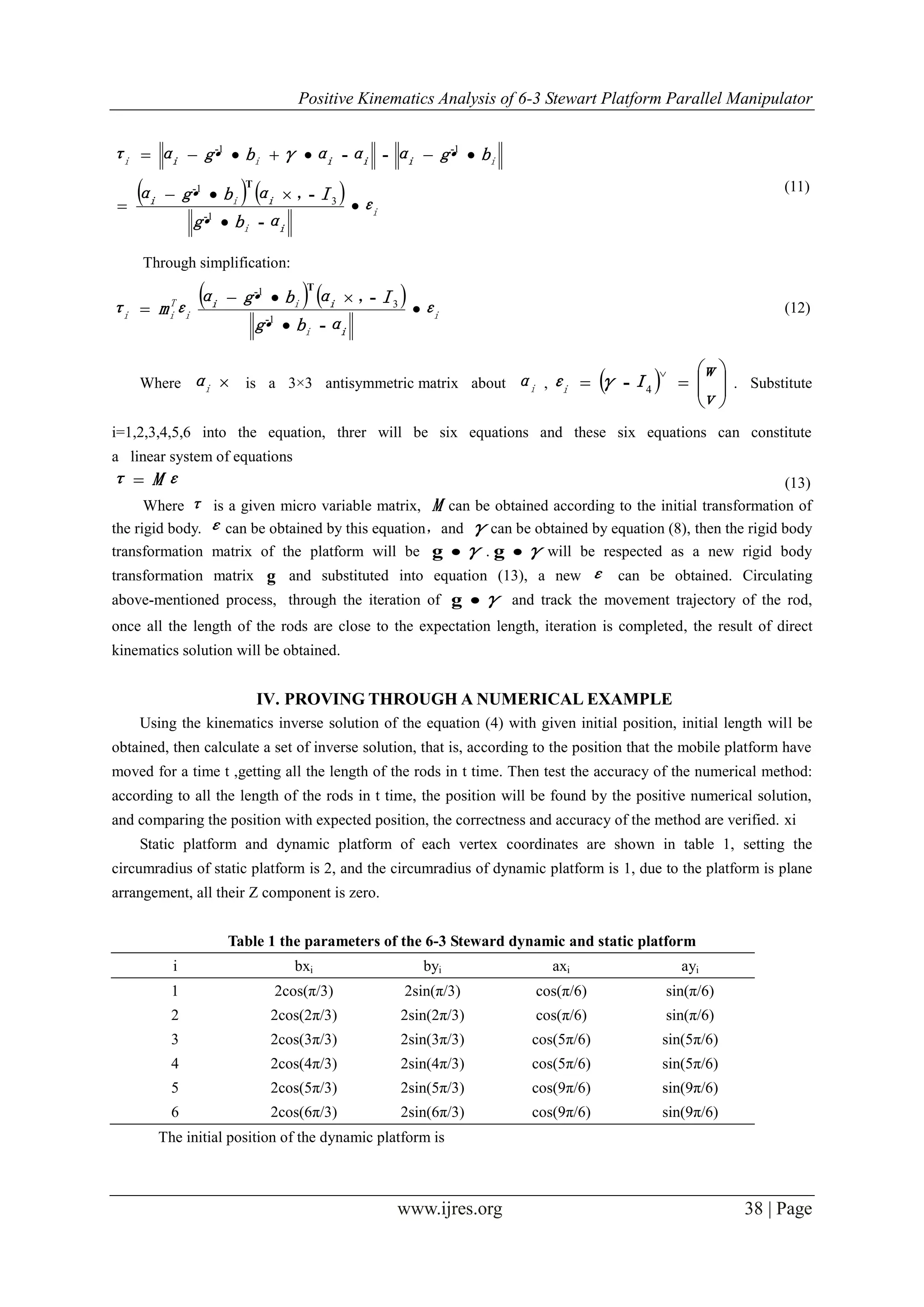 Positive Kinematics Analysis of 6-3 Stewart Platform Parallel ...