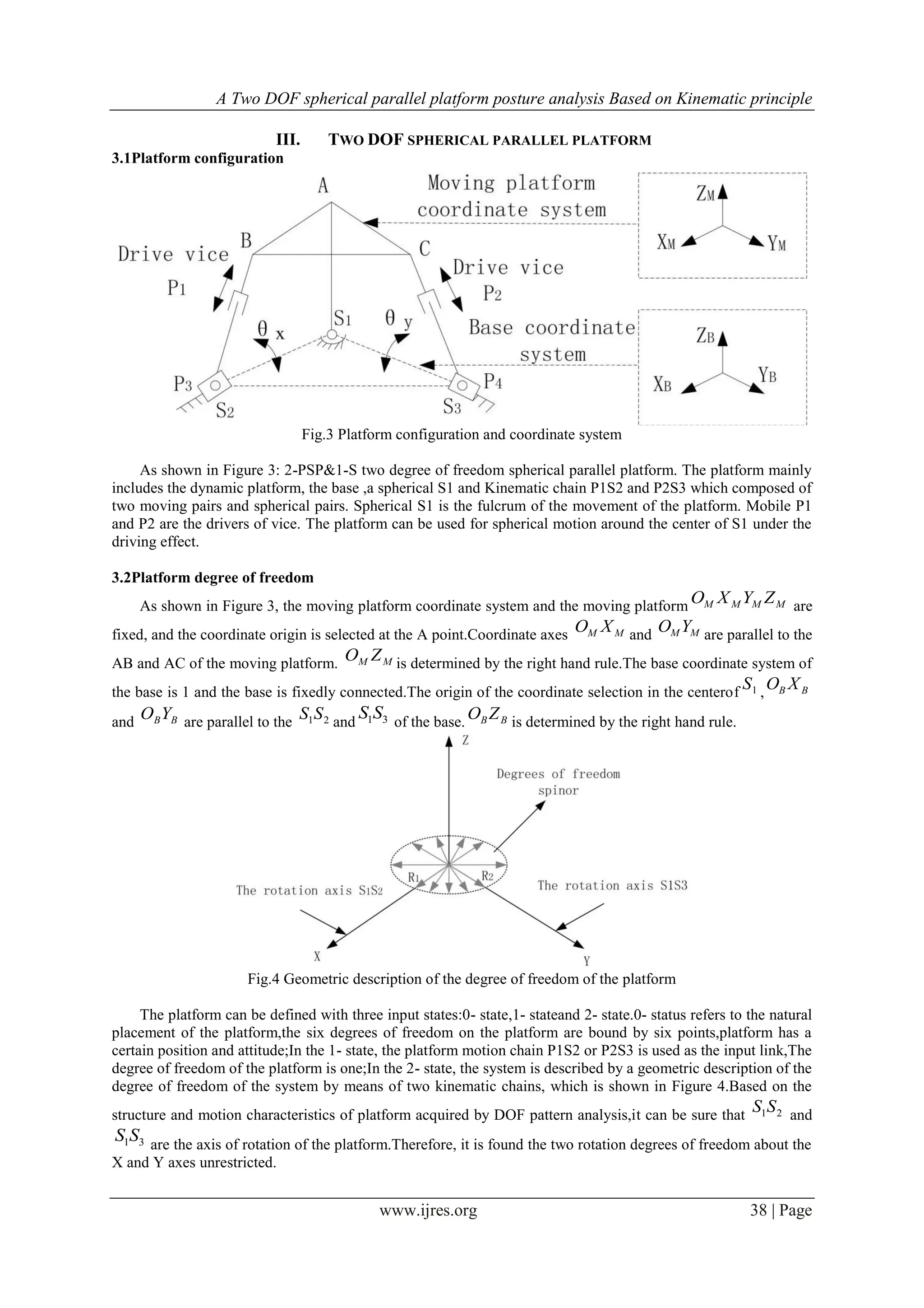 A two DOF spherical parallel platform posture analysis based on kinematic principle | PDF
