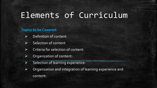 Elements of curriculum | PPTX