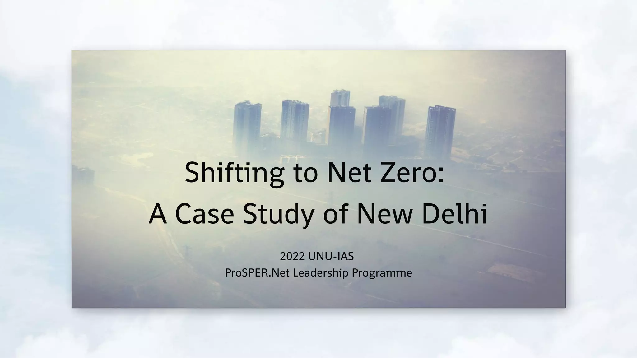 Shifting to Net Zero: A Case Study of New Delhi | PDF