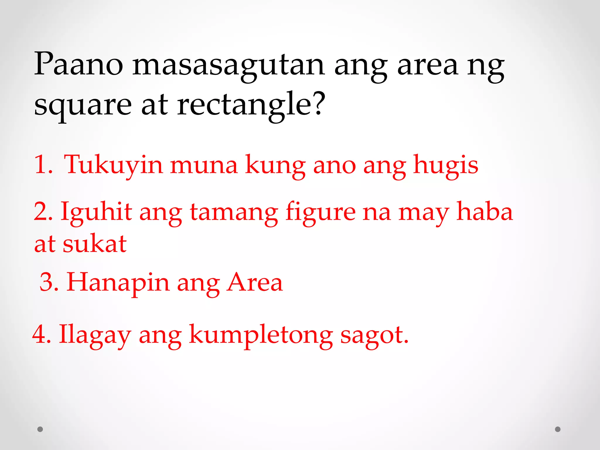 G3 q4 w6 solves routine and non routine problems involving areas of | PPTX