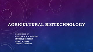 AGRICULTURAL BIOTECH.pptx
