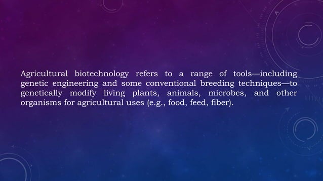 AGRICULTURAL BIOTECH.pptx