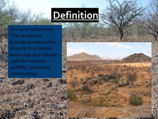 restoration ecology and restoration of degraded ecosystem | PPTX
