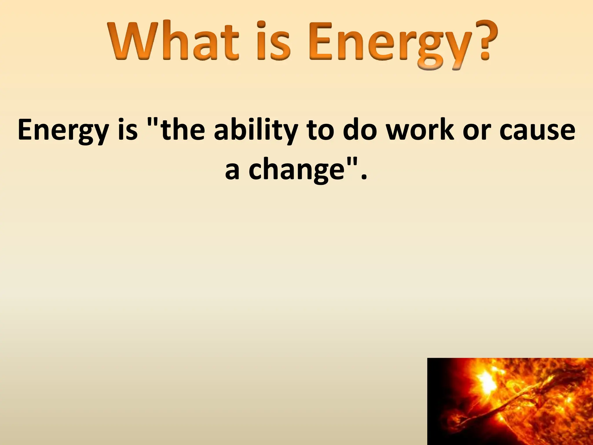 Grade 4 science: What are some Forms of Energy? .pptx