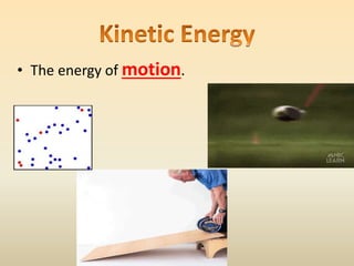 Grade 4 science: What are some Forms of Energy? .pptx