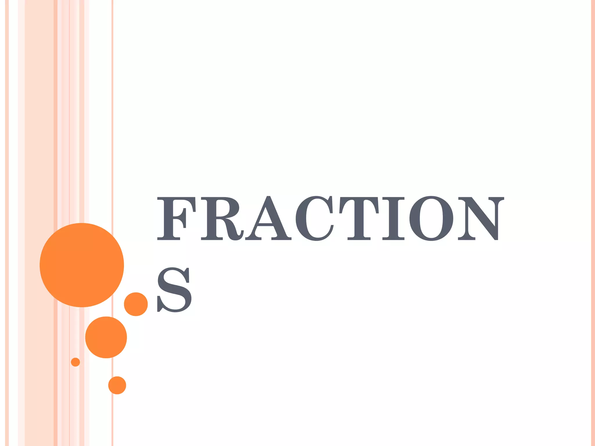 Fractions lesson 1 | PPT