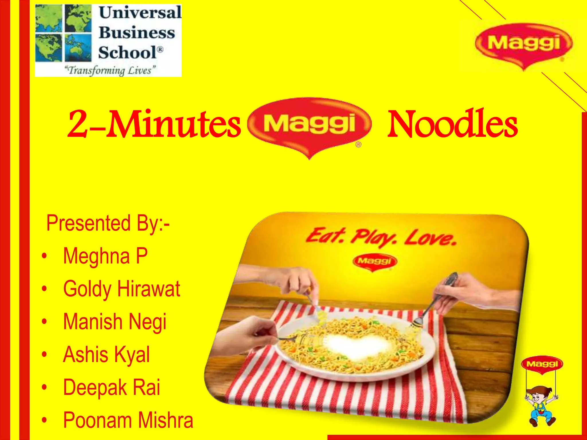 Maggi Marketing Presentation 2016 | PPTX