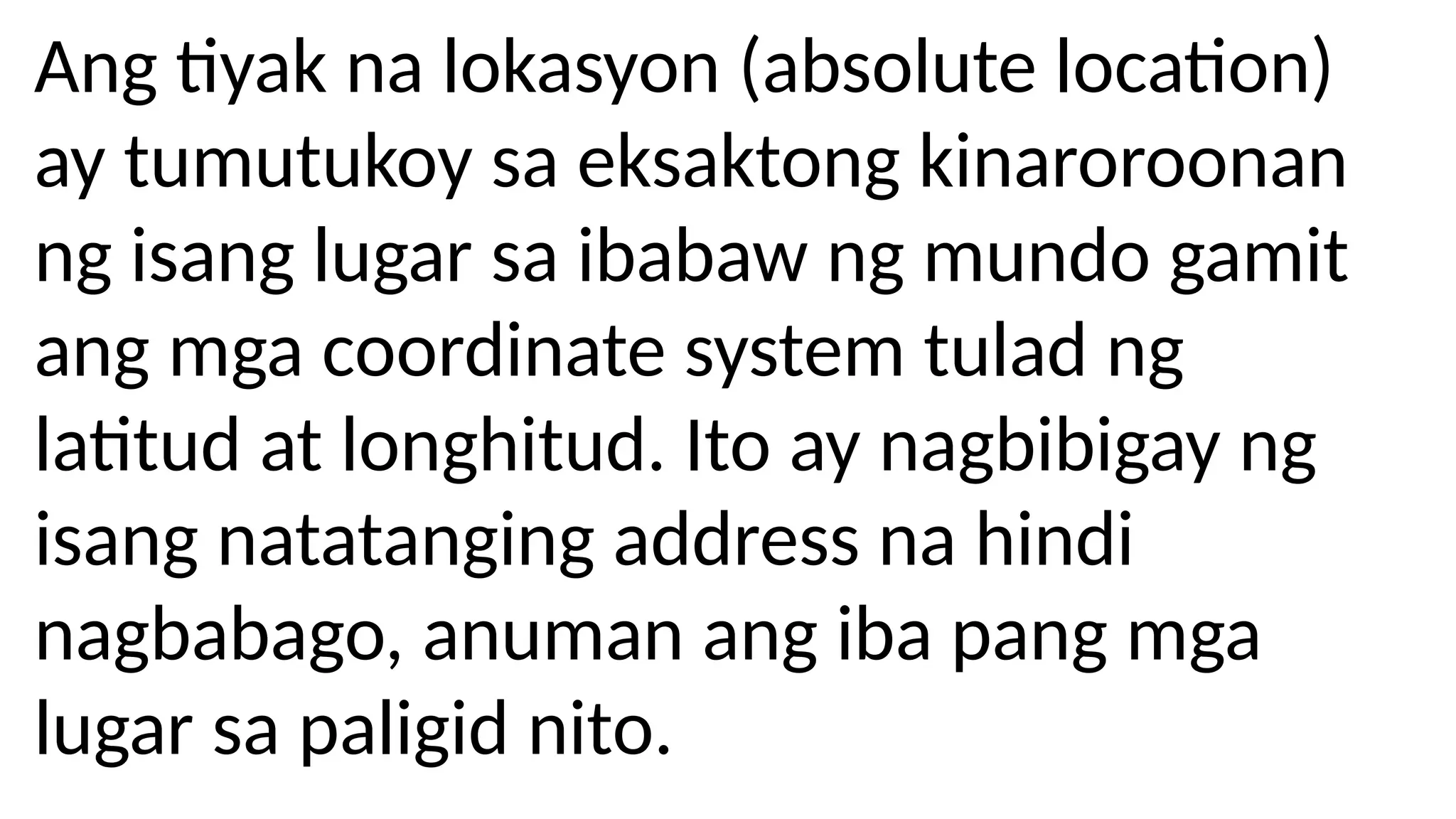 RELATIBO AT TIYAK NA LOKASYON NG PILIPINAS.pptx
