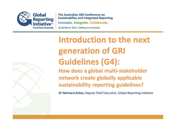 Introduction to the next generation of GRI Guidelines (G4): How does