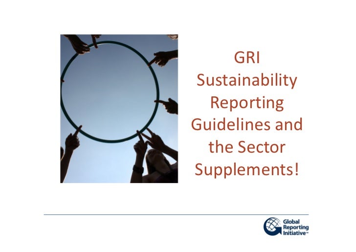 Introduction to the next generation of GRI Guidelines (G4): How does