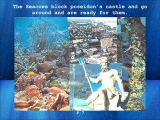 G5 Mrs Booth-group 1 :Atlantis's adventure | PPT