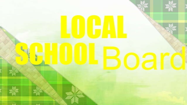 Local School Boards and Development Councils.pptx