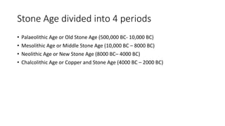 Grade 5 Social studies chapter 2 Stone age | PPTX