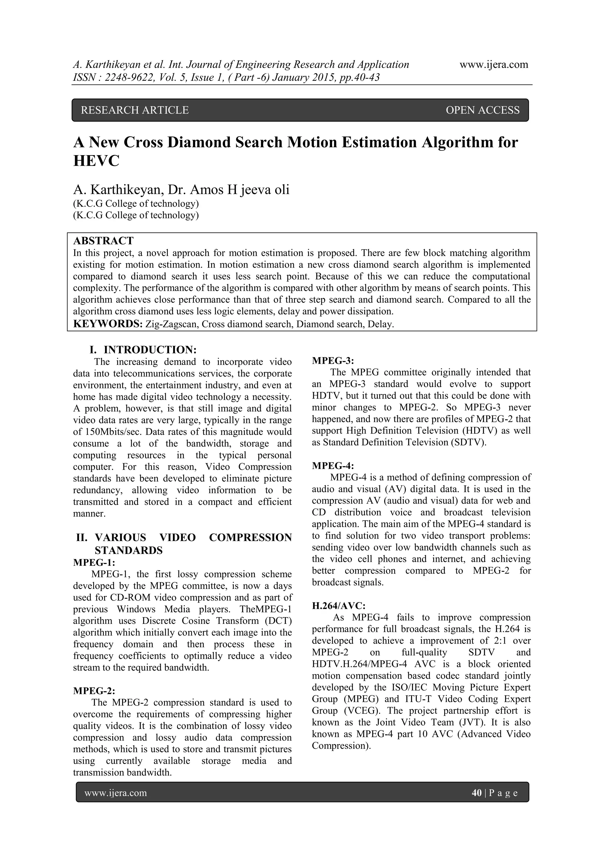 A New Cross Diamond Search Motion Estimation Algorithm for HEVC | PDF