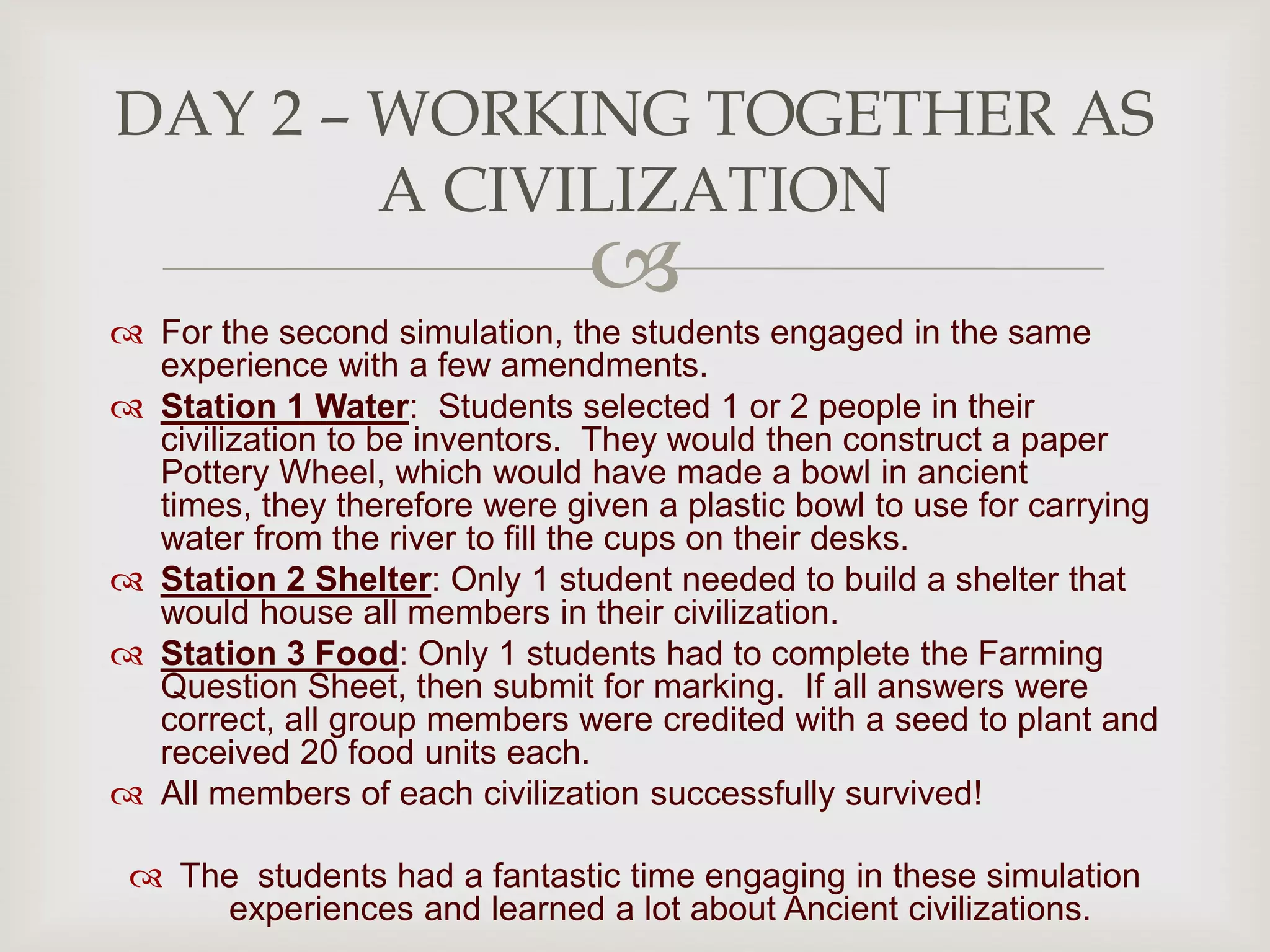 2013 Grade 5 Early Civilization Simulation-Henshelwood Class | PPTX