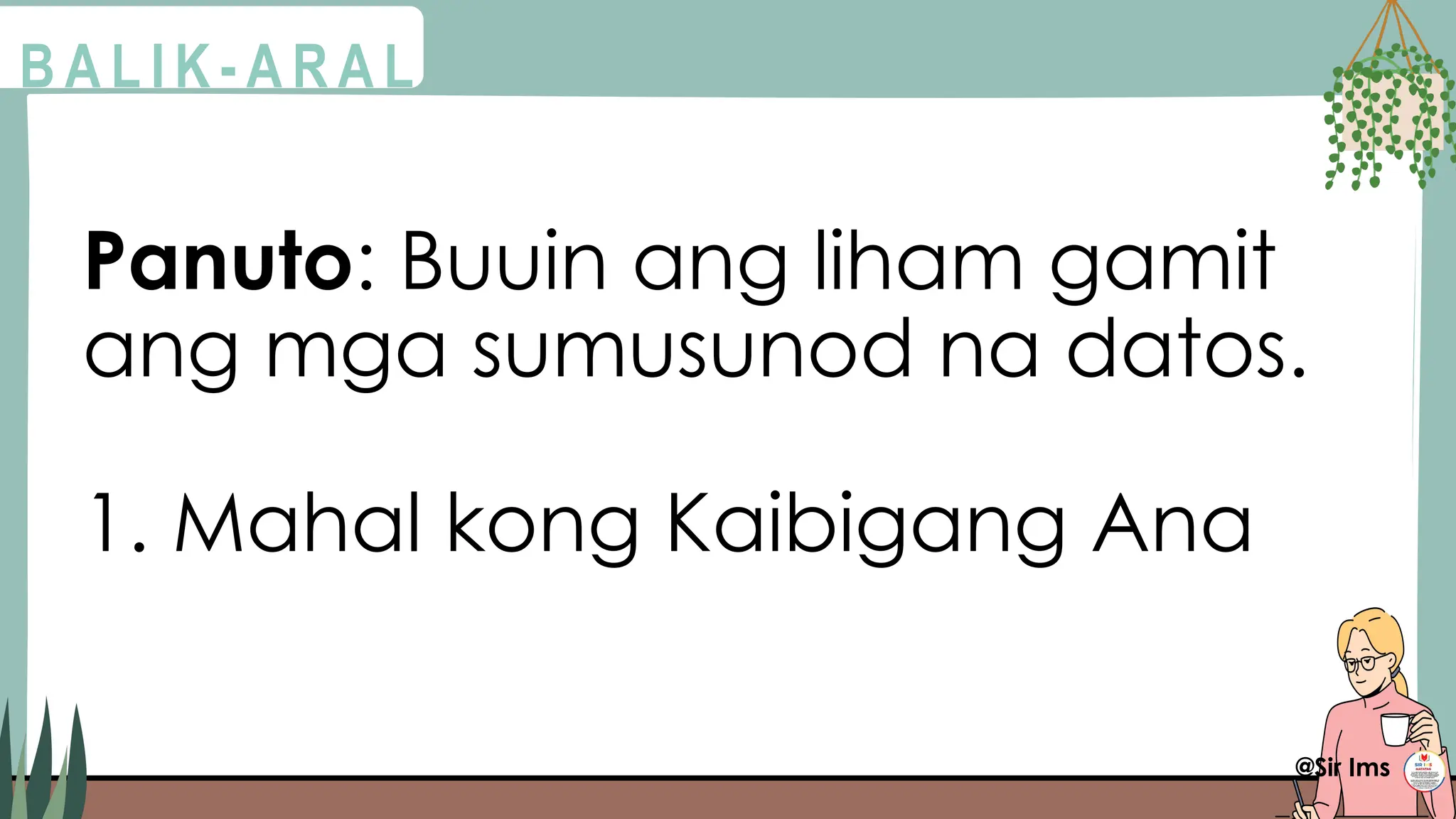 G5Q1W7 PPT FILIPINO (MATATAG)@Sir Ims.pptx