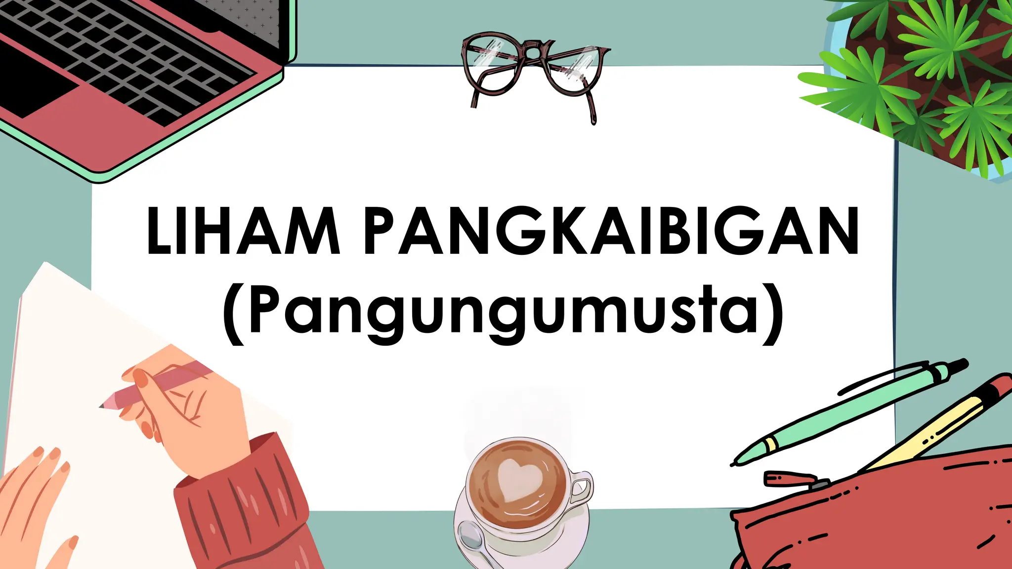 G5Q1W7 PPT FILIPINO (MATATAG)@Sir Ims.pptx