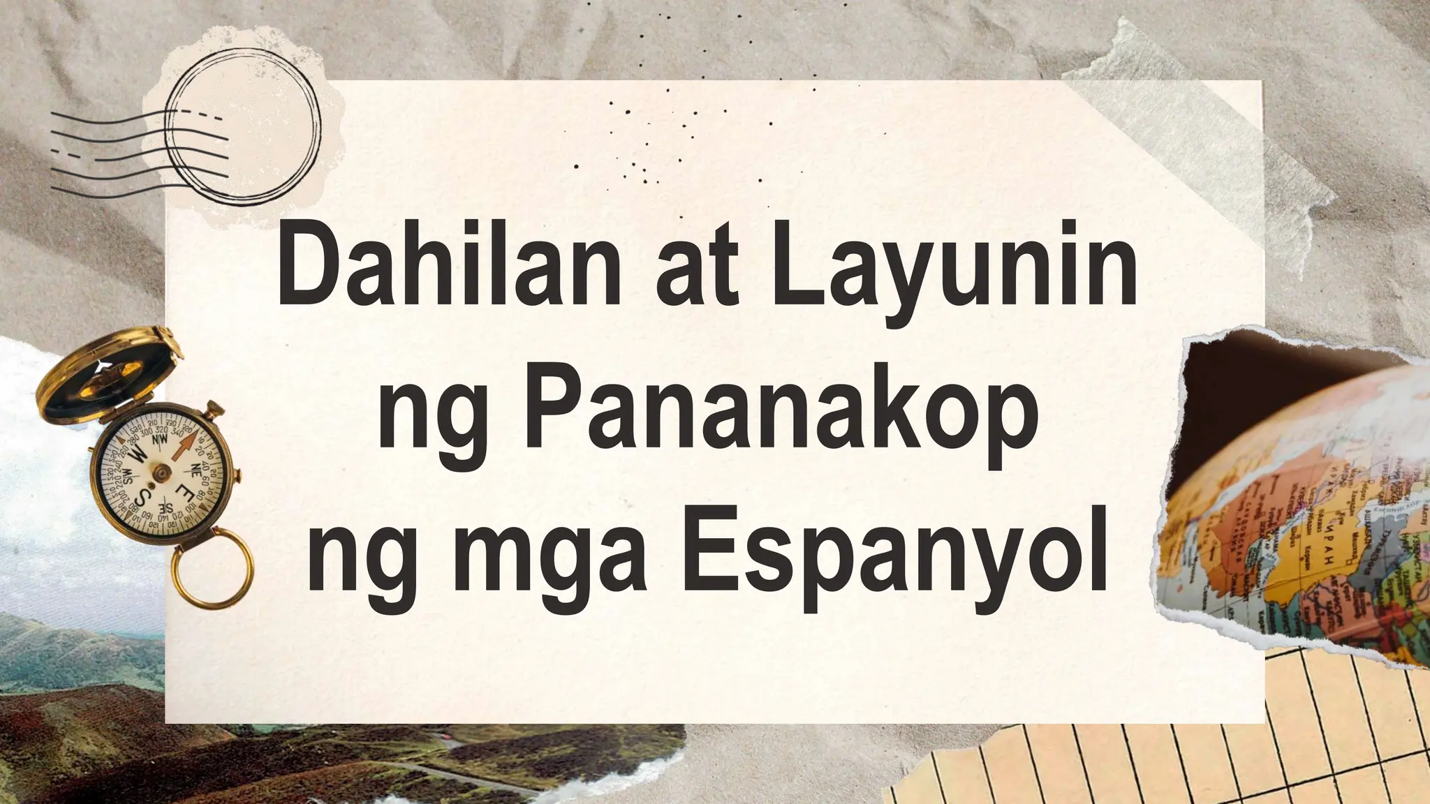 G5Q2 WEEK 1 AP PPT Mga Dahilan at Layunin ng Pananakop ng mga Espanyol ...
