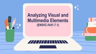 English 5 Visual and Multimedia Elements | PPTX