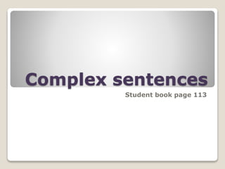 Complex sentences in English, English Grammar | PPT