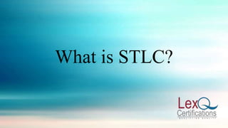 What is STLC? | PPT