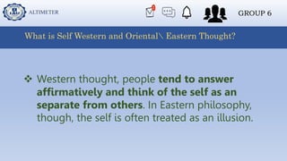 Self Western and Oriental\ Eastern Thoughtpptx | PPTX