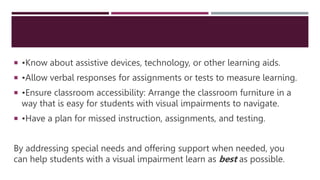 ED 7 REPORT VISUAL IMPAIRMENT INCLUDING BLINDNESS (INCLUSIVE EDUCATION ...