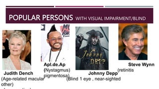 ED 7 REPORT VISUAL IMPAIRMENT INCLUDING BLINDNESS (INCLUSIVE EDUCATION ...