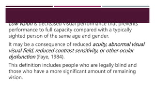 ED 7 REPORT VISUAL IMPAIRMENT INCLUDING BLINDNESS (INCLUSIVE EDUCATION ...