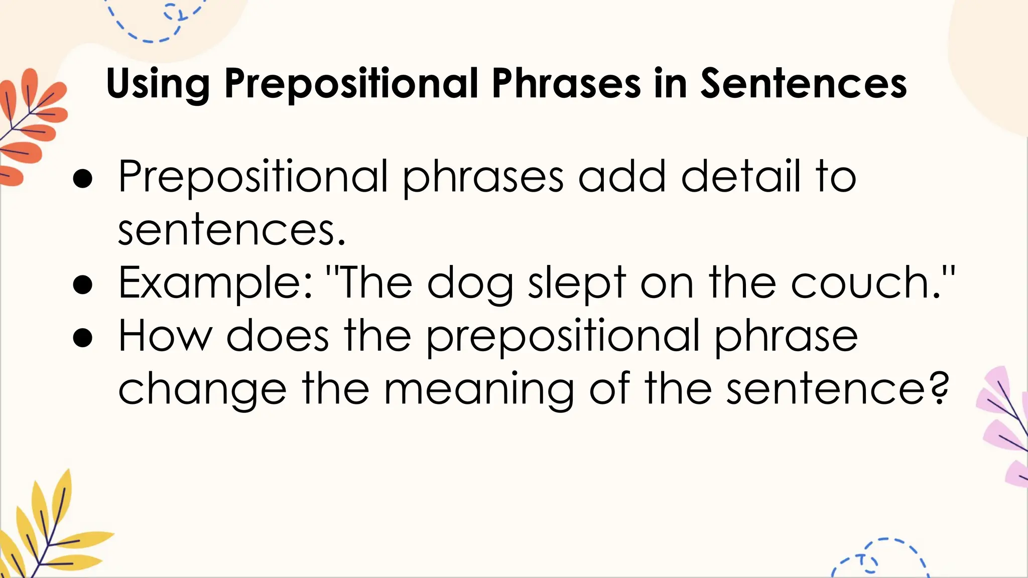G6-Prepositions and Prepositional Phrase.pptx