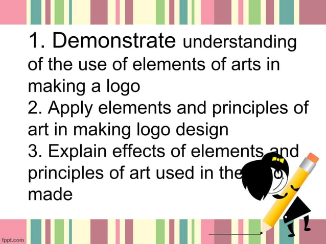 G6 ARTS Q1 WEEK 3-4 LOGO MAKING.ppt GRADE 6 ARTS | PPT | Drawing and Sketching | Arts and Crafts