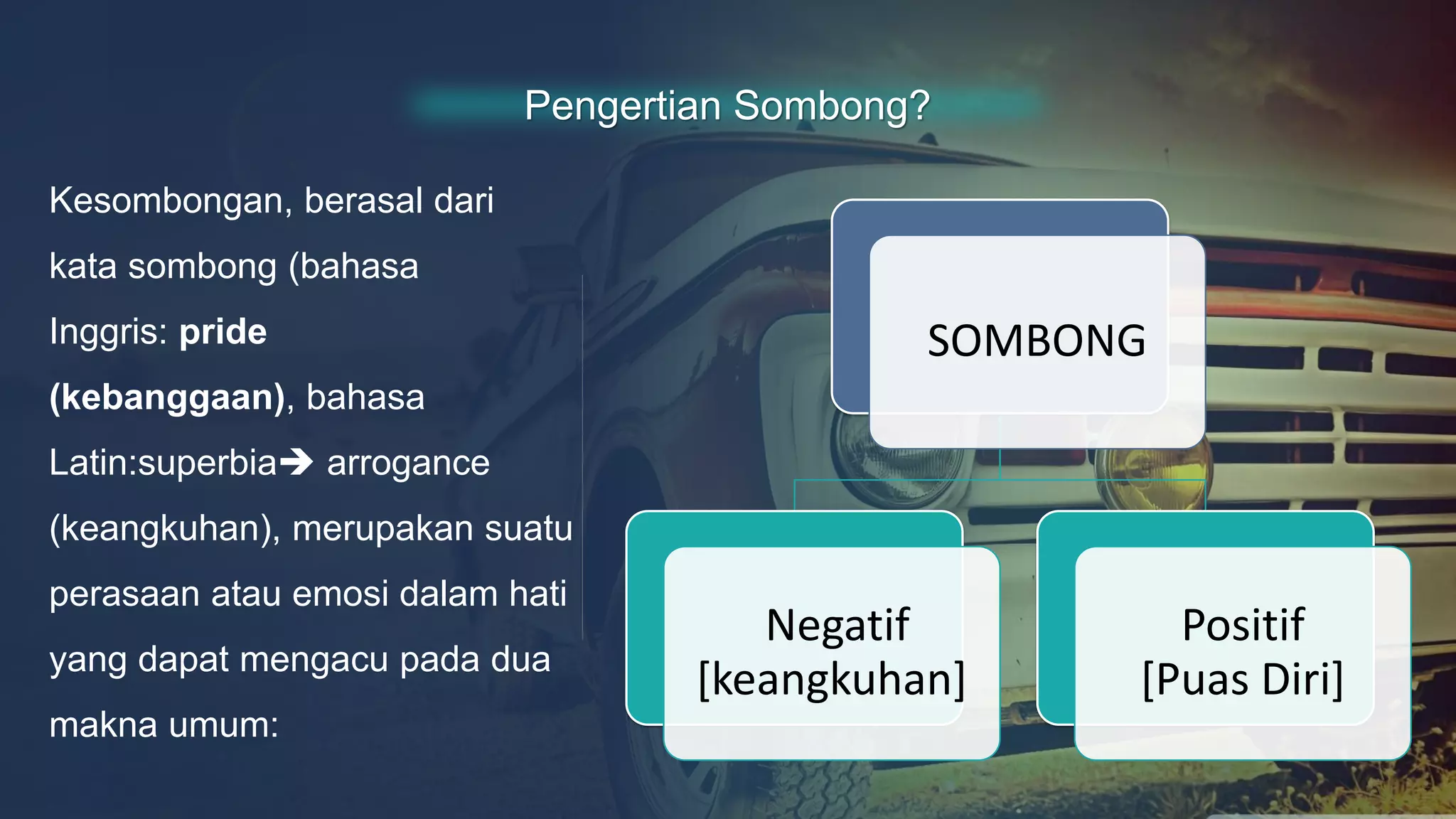 Kesombongan atau Penyangkalan Diri | PPTX