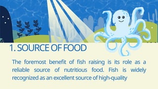 G6_Importance and Benefits of Fish Raising.pptx