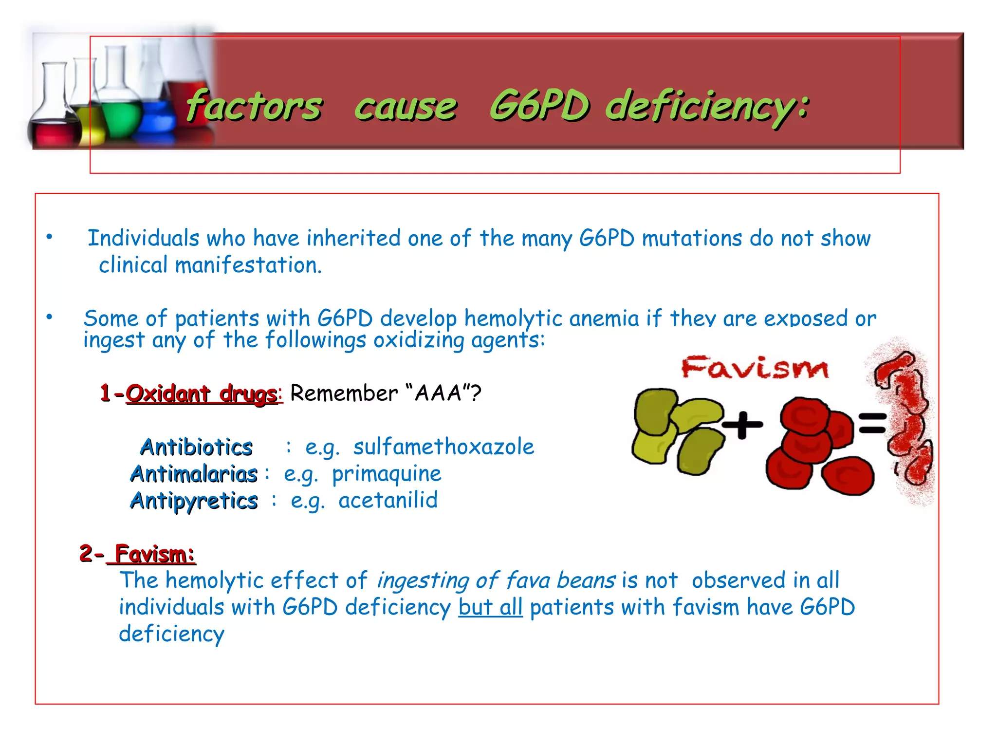 G6PD Deficiency Anaemai | PPT
