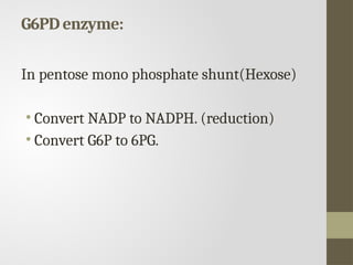 Glucose 6 phosphate dehydrogenase enzymes deficiency Anemia SEM5.pptx