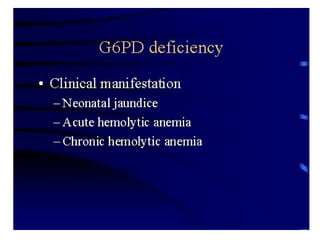 practical points for G6PD Deficiency , Favism | PPT