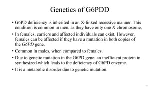 G6PD deficiency | PPTX