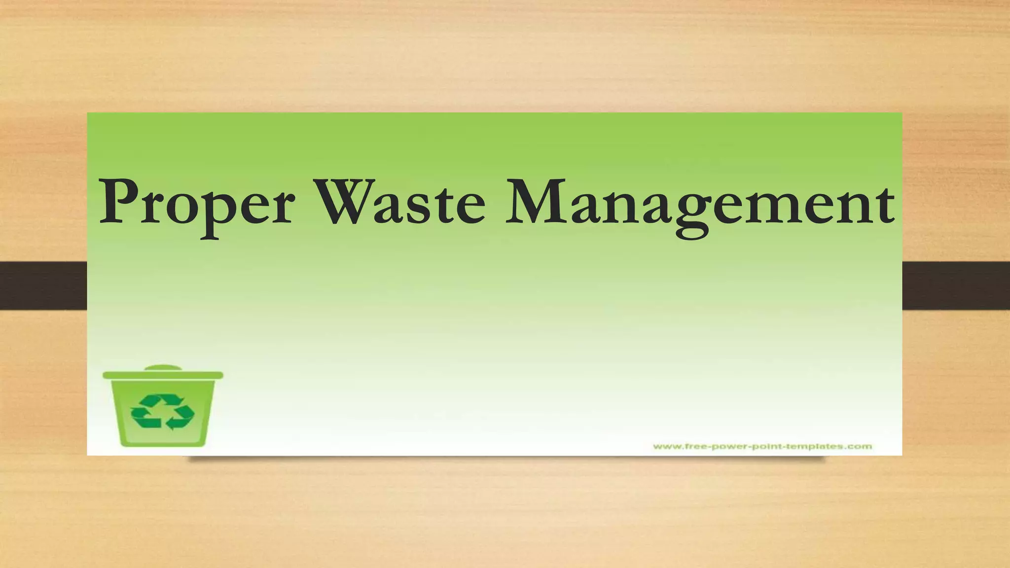 G6 Proper Waste Management2.pptx