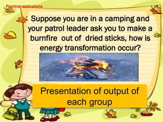 G6 Q3 WEEK 3-5 IMPORTANCE OF ENERGY TRANSFORMATION.pptx