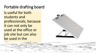 DRAFTING TOOLS, MATERIALS AND EQUIPMENT | PPTX
