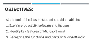 G7-COMPUTER-UNDERSTANDING-PRODUCTIVITY-SOFTWARE-AND-USING-WORD-2016.pptx